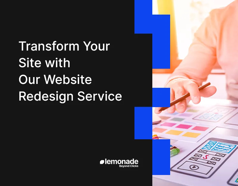 Transform Your Site with Our Website Redesign Service - Lemonade