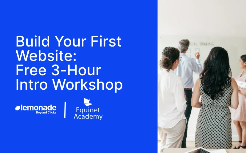Build Your First Website – Free 3-Hour Intro Workshop - Lemonade