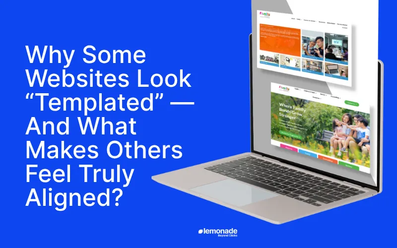 Why Your Website Looks Like a Template (and How to Fix It) - Lemonade